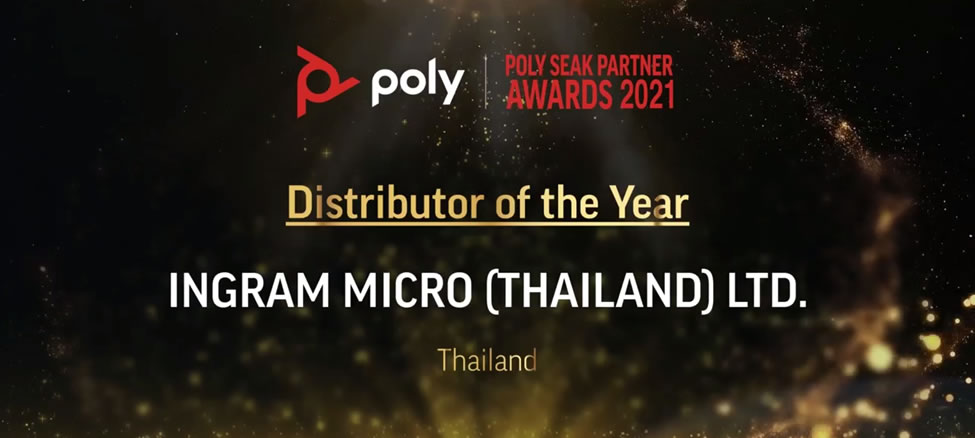 Ingram Micro Thailand Awarded Poly Distributor of the Year 2021 and Two More Awards | Ingram ...